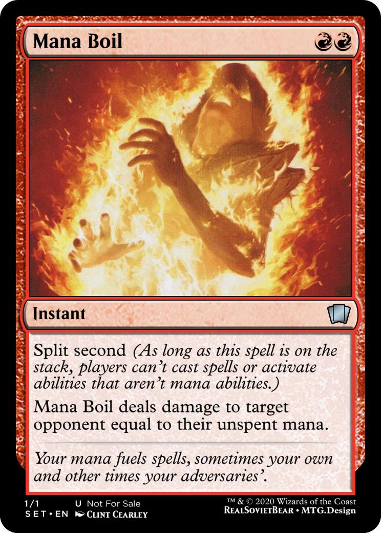 Mana Boil : r/custommagic