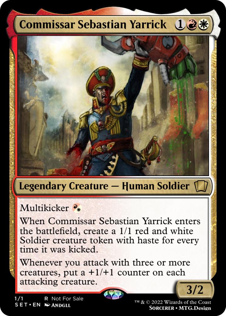 Pay respect to a real one: Commissar Sebastian Yarrick : r/custommagic