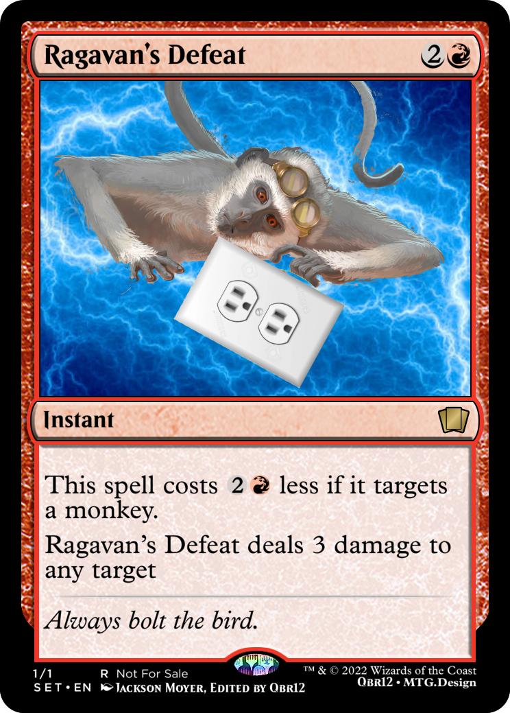 Ragavan's Defeat : r/custommagic