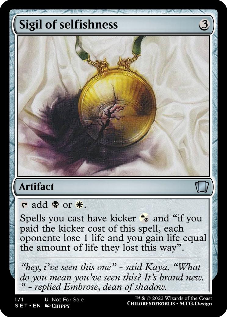Sigil of selfishness : r/custommagic