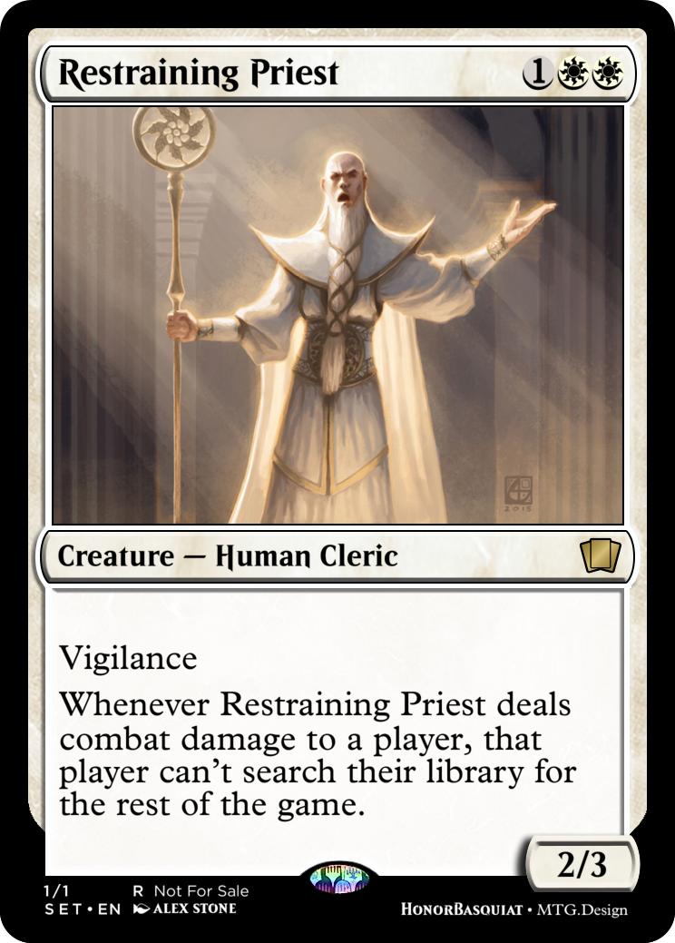 Restraining Priest - Custom Card Creation - Magic Fundamentals - MTG ...