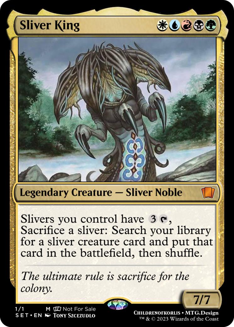Sliver King : r/custommagic