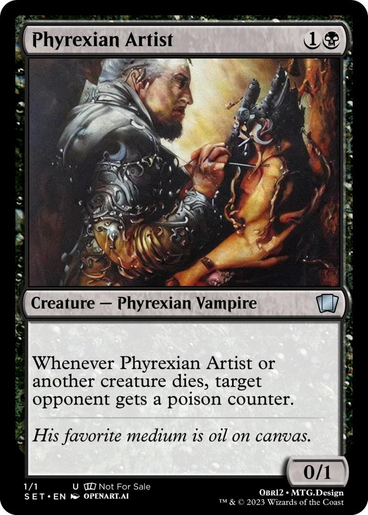 Phyrexian Artist : r/custommagic
