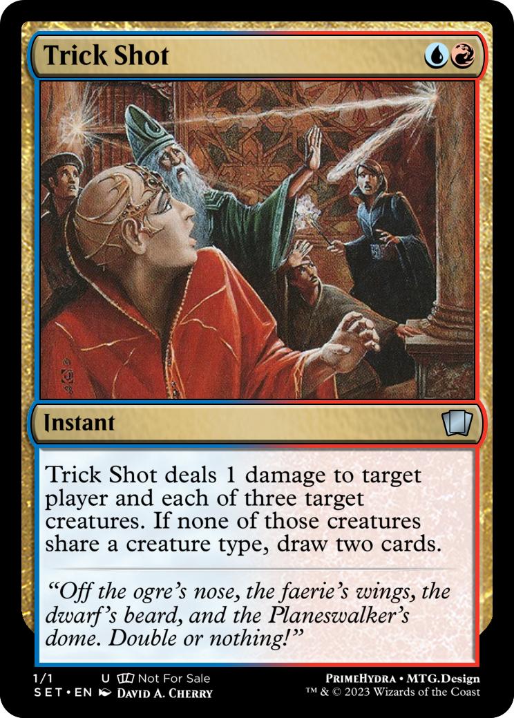 Trick Shot : r/custommagic