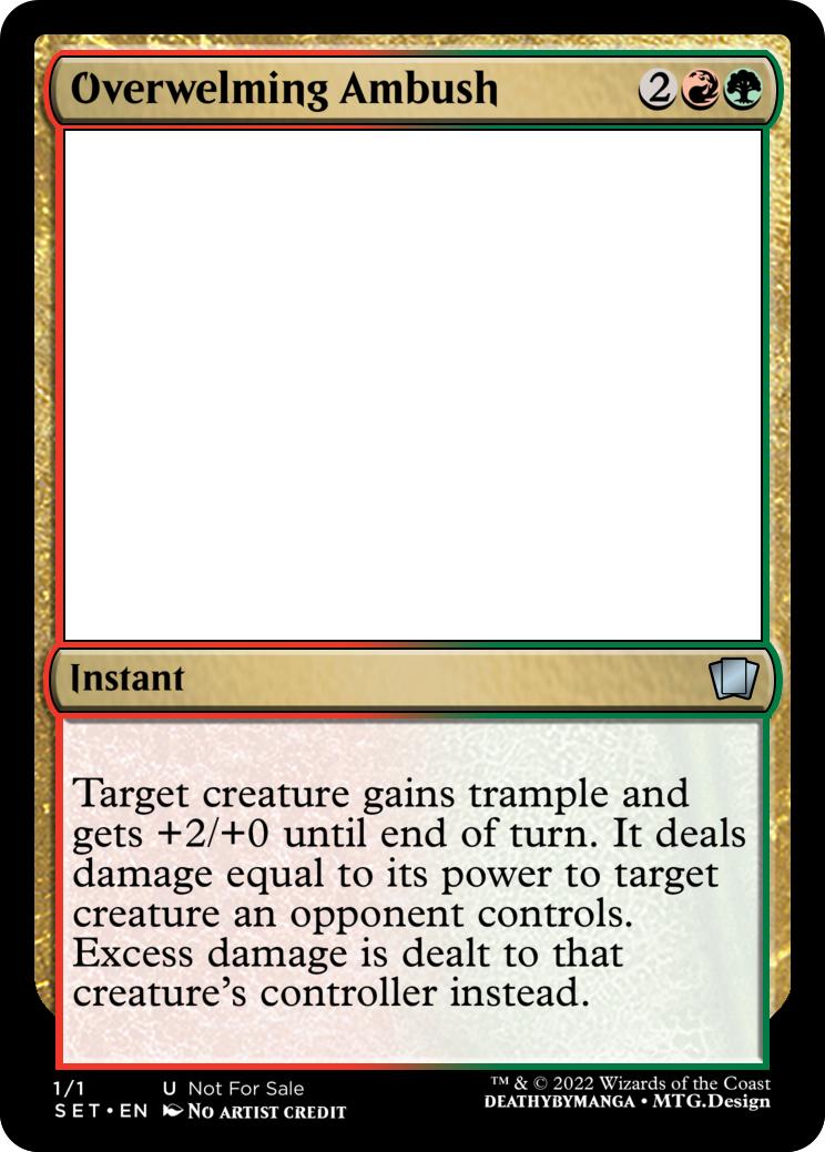 Ambuscade, but with excess : r/custommagic