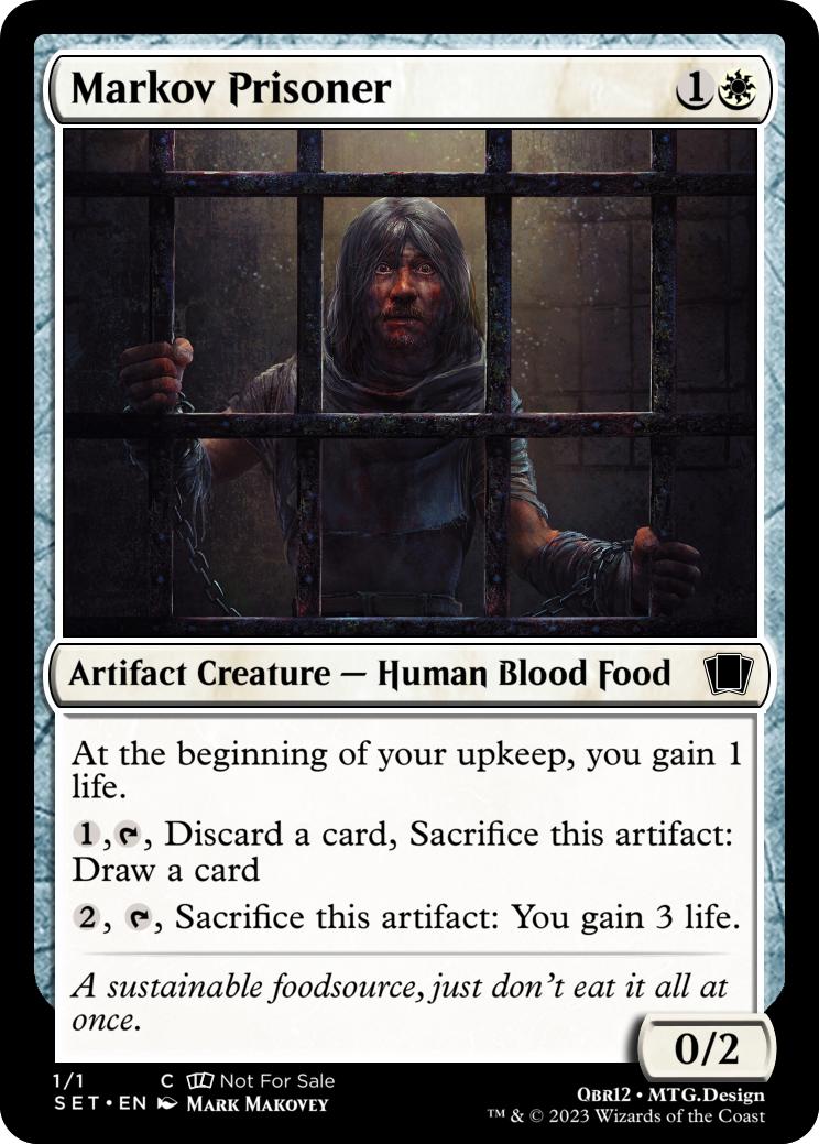 Markov Prisoner : r/custommagic