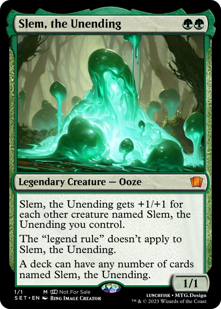 Slem, the Unending : r/custommagic