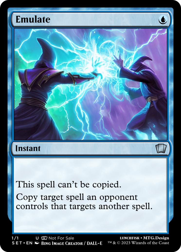 Emulate : r/custommagic