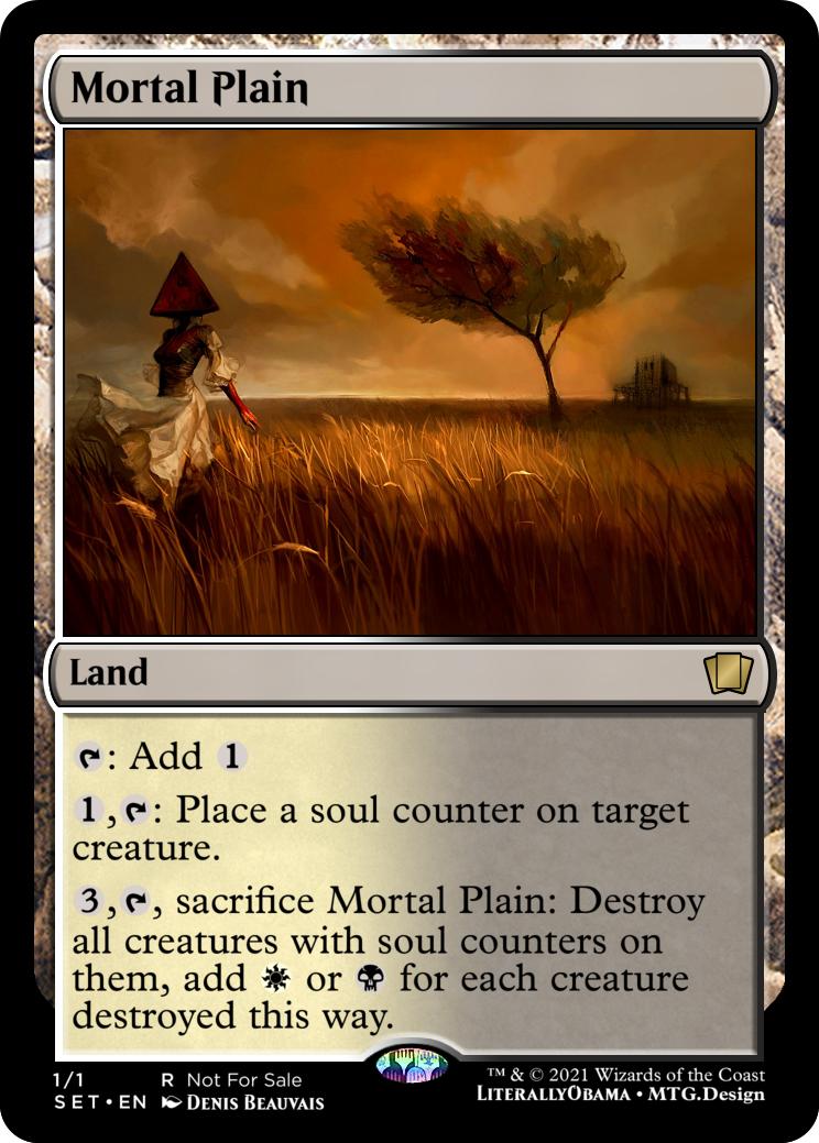 Mortal Plain : r/custommagic