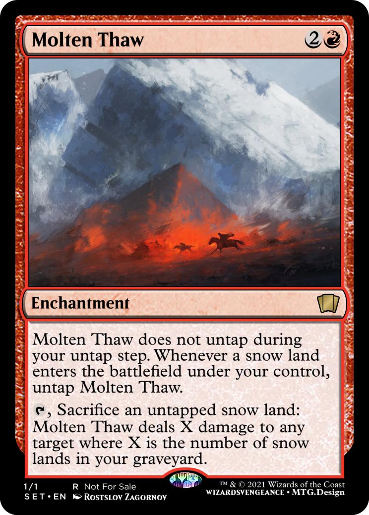 Molten Thaw : r/custommagic