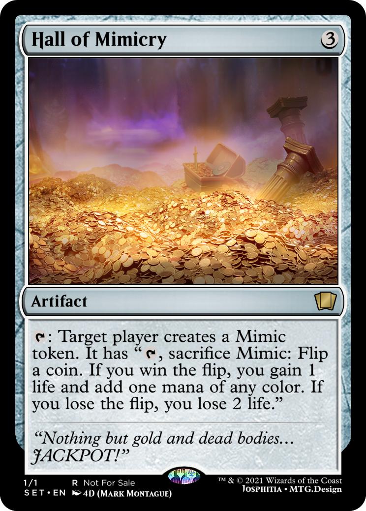 Hall of Mimicry : r/custommagic