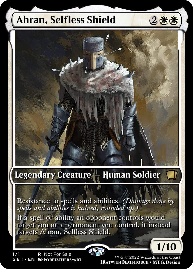 Ahran, Selfless Shield : r/custommagic