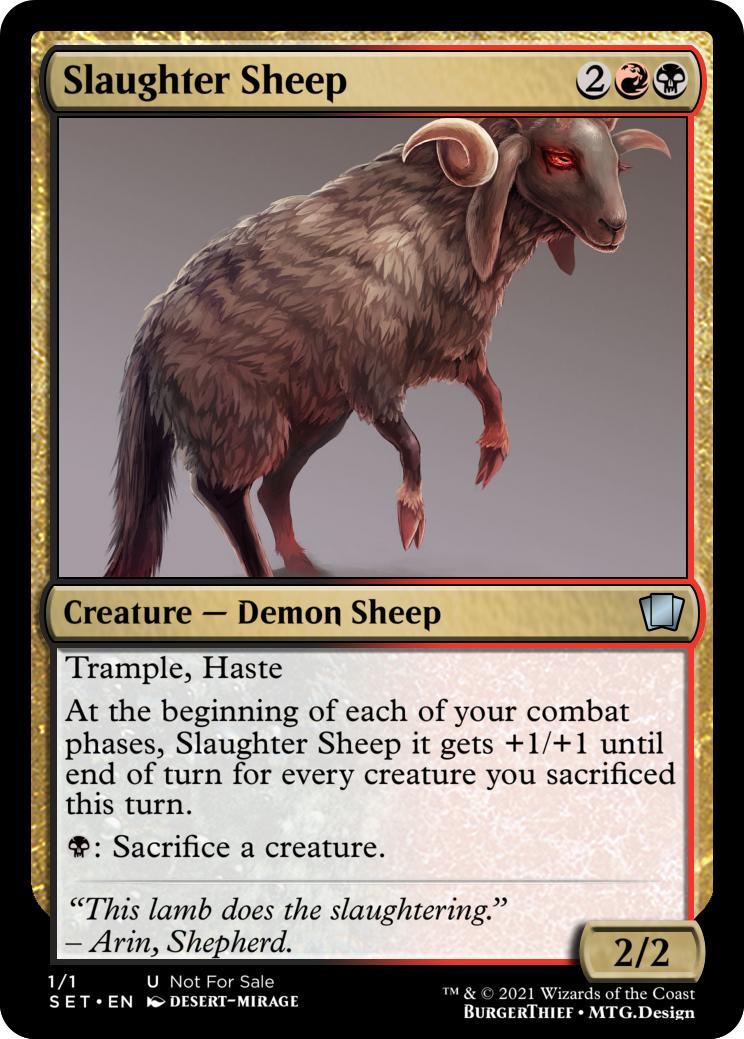 Slaughter to the lamb. : r/custommagic