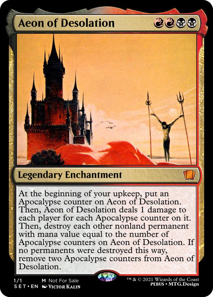 Aeon of Desolation - saw this art and I had to design a card around it. : r/custommagic