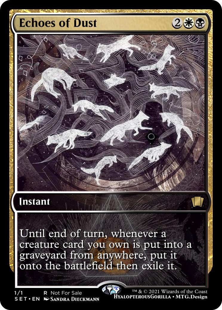 Echoes of Dust : r/custommagic