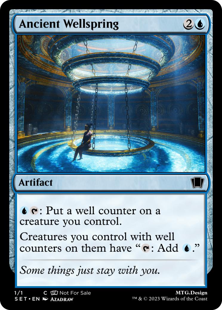 Ancient Wellspring : r/custommagic